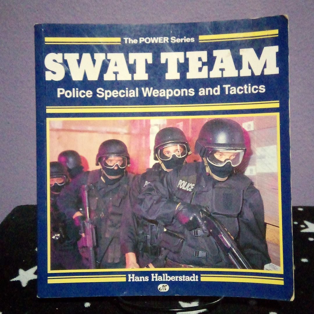 The SWAT Team by Hans Halberstadt