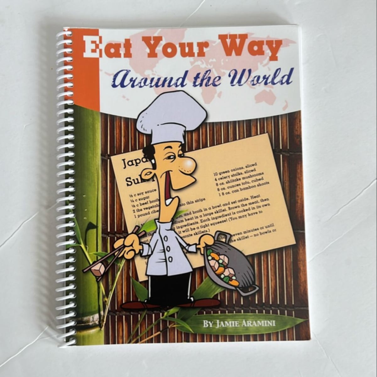 Eat Your Way Around the World by Jamie Aramini