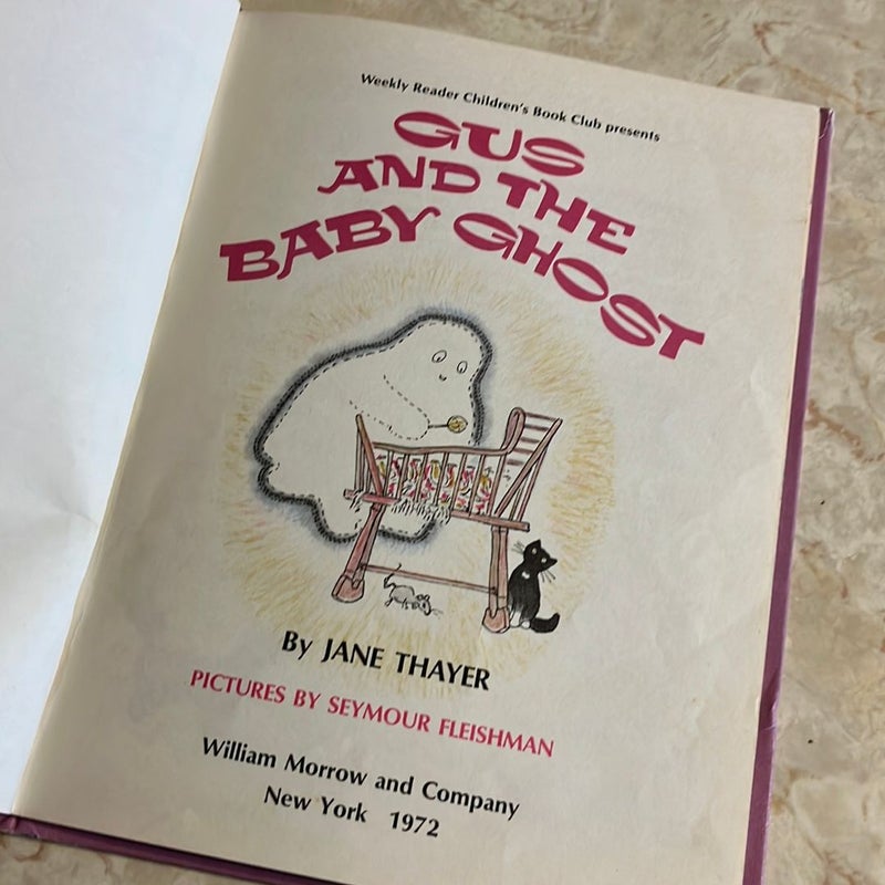 Gus and the Baby Ghost by Jane Thayer , Hardcover | Pangobooks