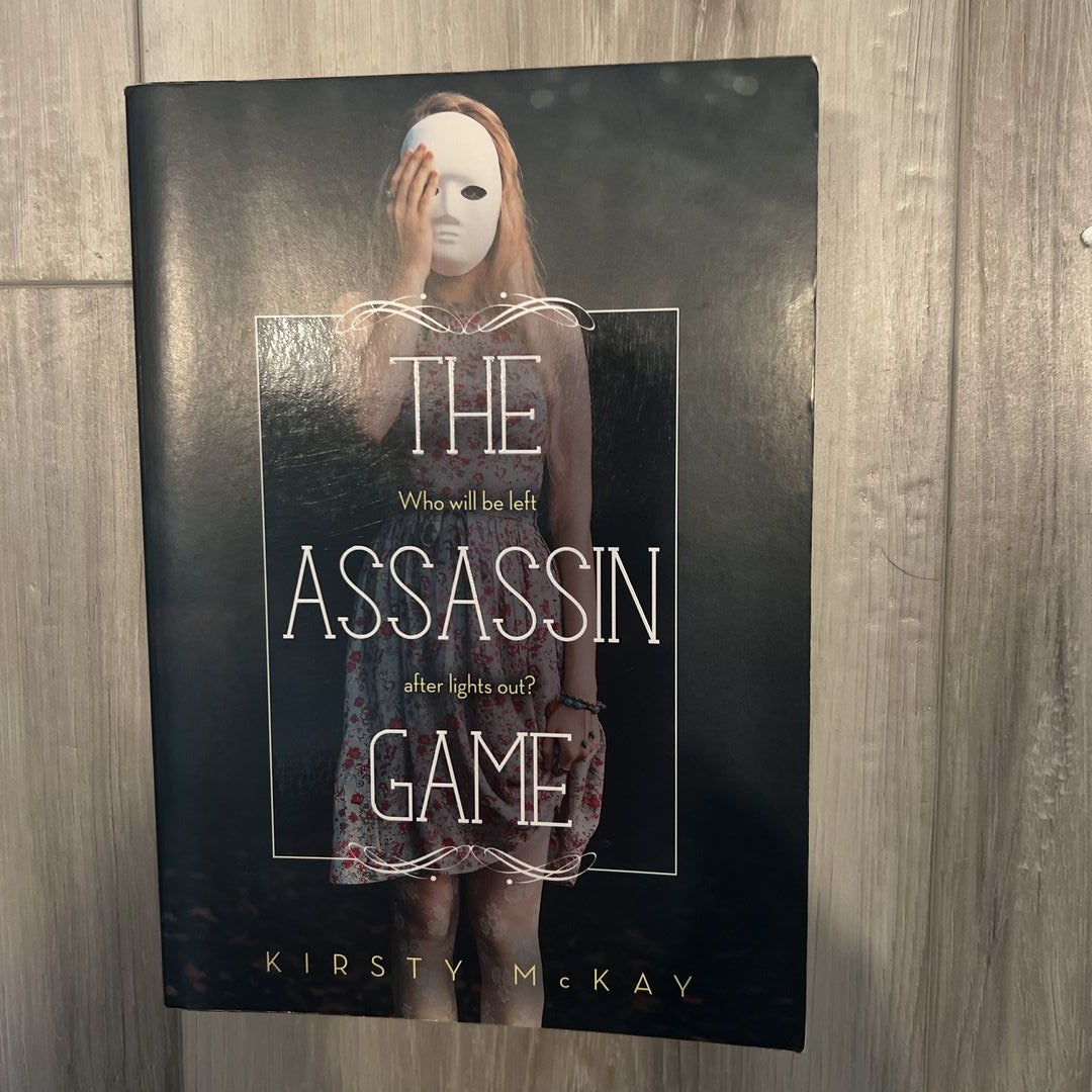 The Assassin Game by Kirsty McKay