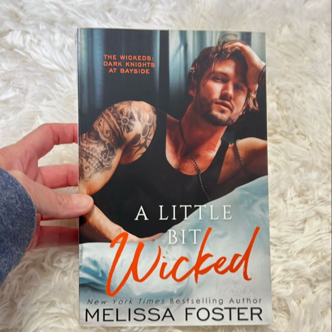 A Little Bit Wicked by Melissa Foster