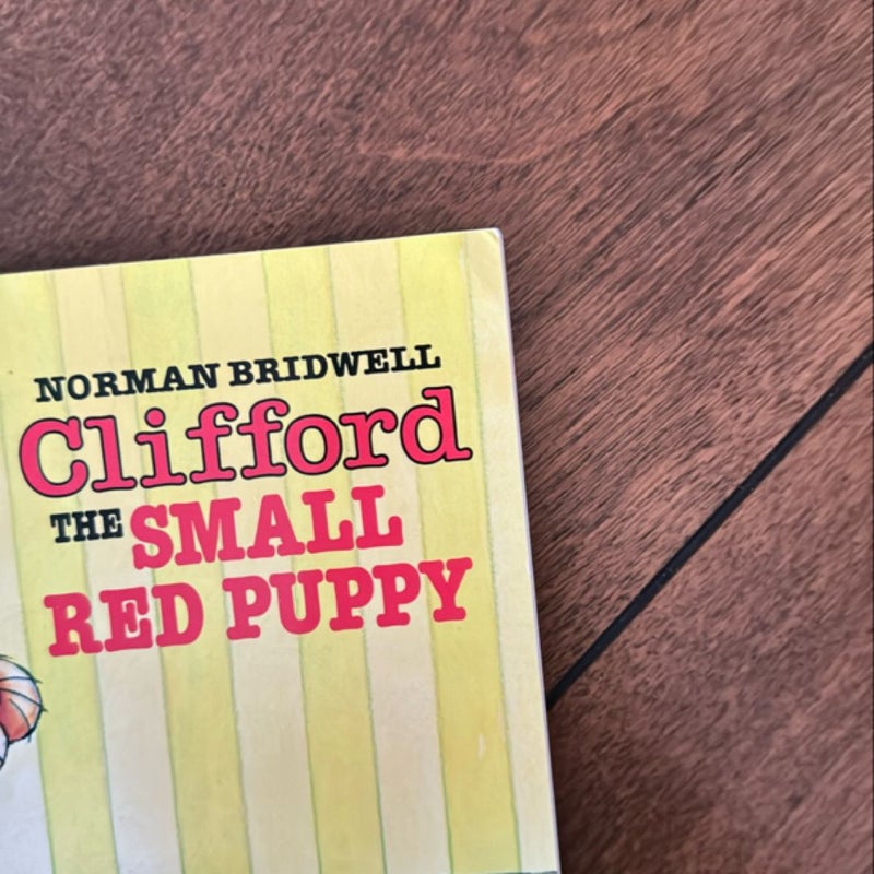 Clifford the Small Red Puppy by Norman Bridwell