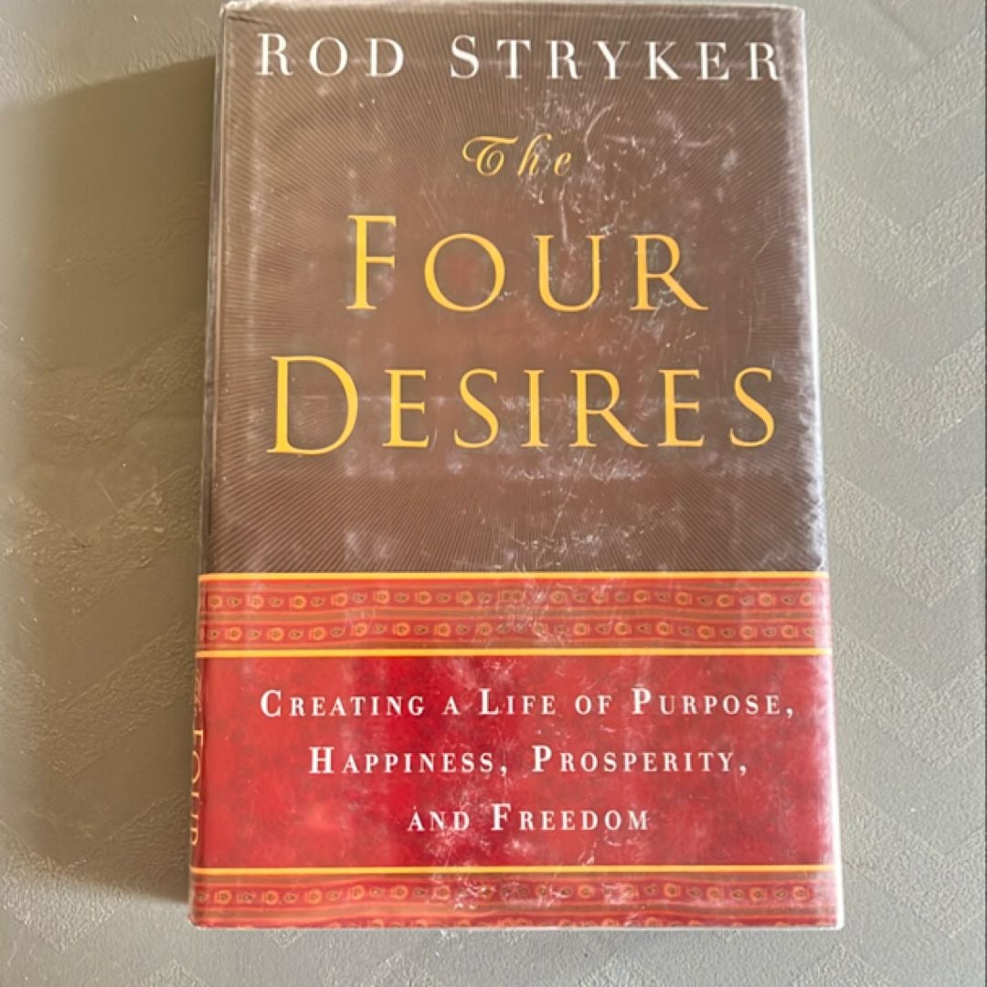 The Four Desires by Rod Stryker
