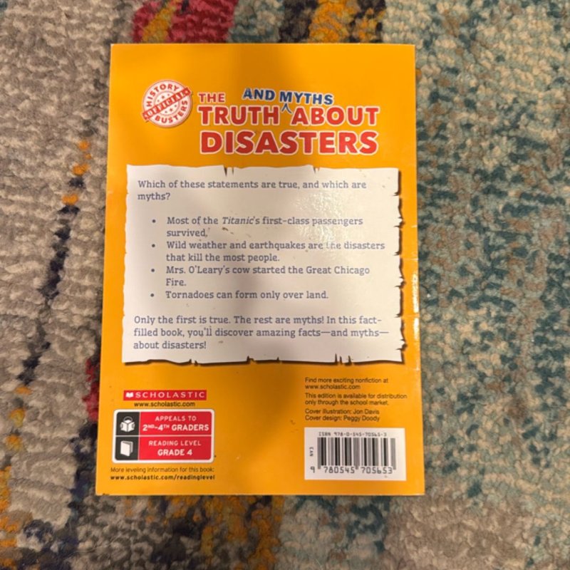 The Truth (and Myths) about Disasters by L. A. Peacock