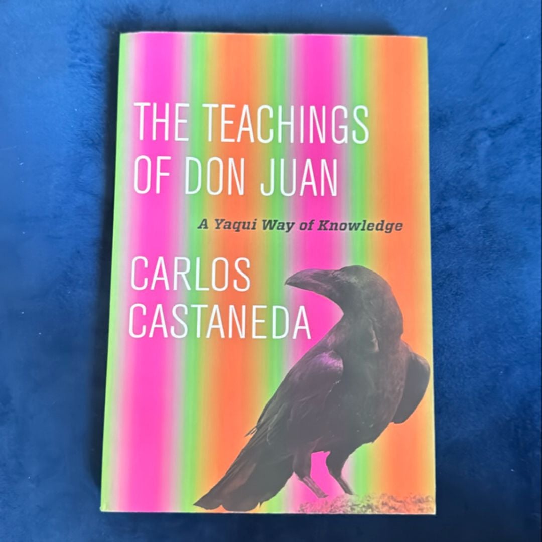 The Teachings of Don Juan by Carlos Castaneda