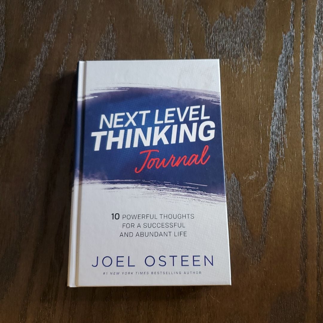 Next Level Thinking Journal by Joel Osteen