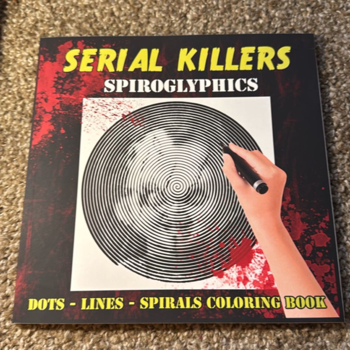 Serial Killer Dots Lines Spirals Coloring Book: 30 Illustrations with ...