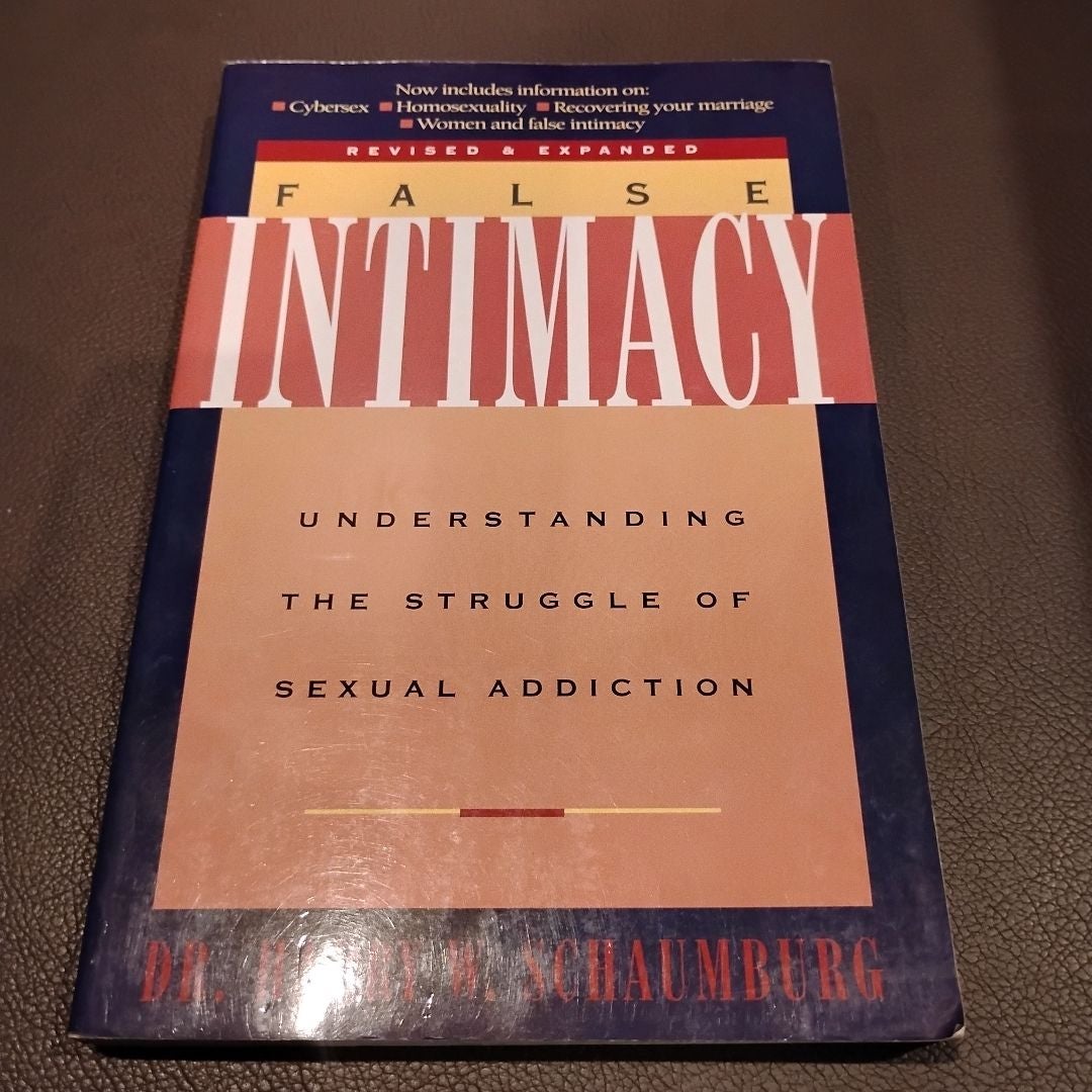 False Intimacy by Harry W. Schaumburg