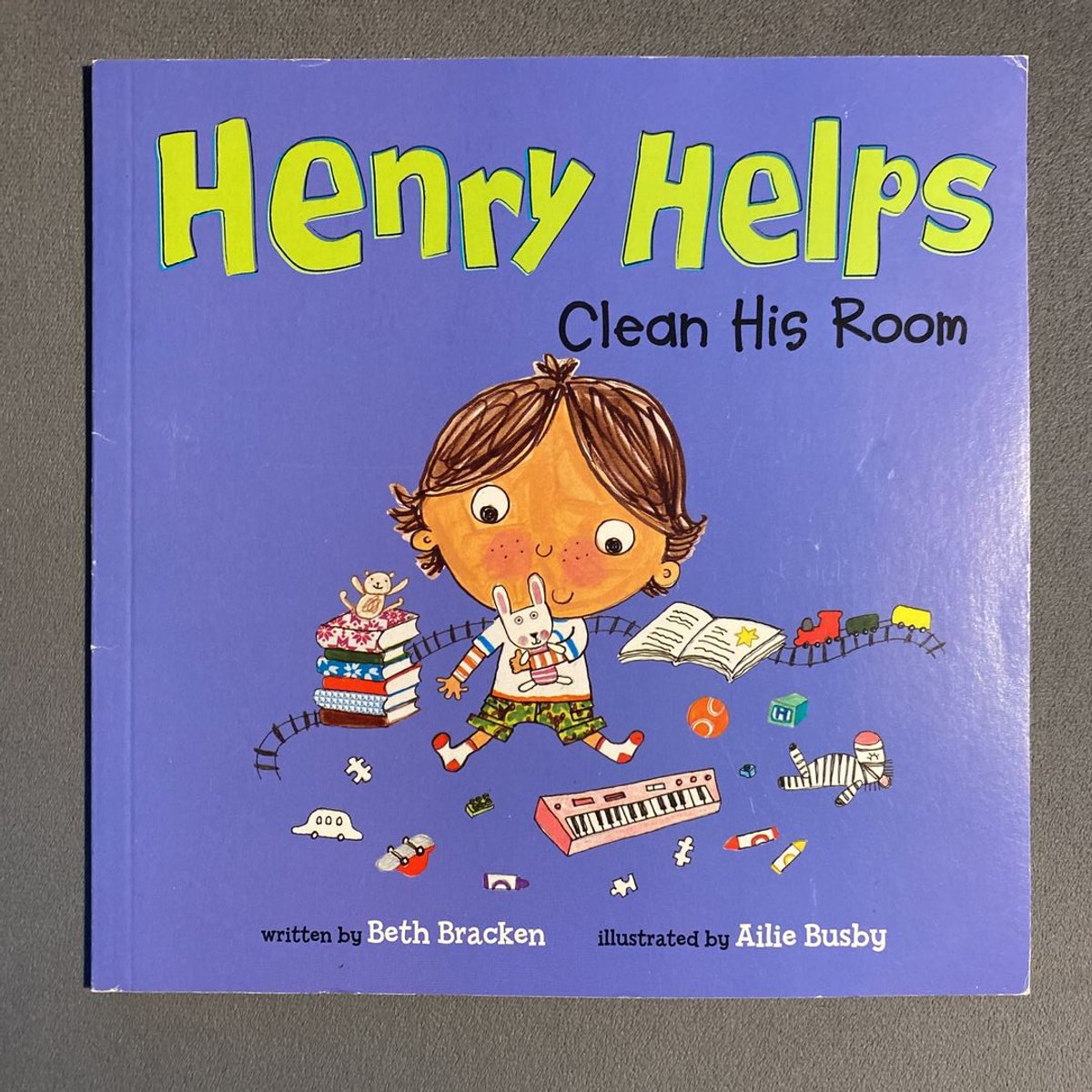 Henry Helps Clean His Room by Beth Bracken