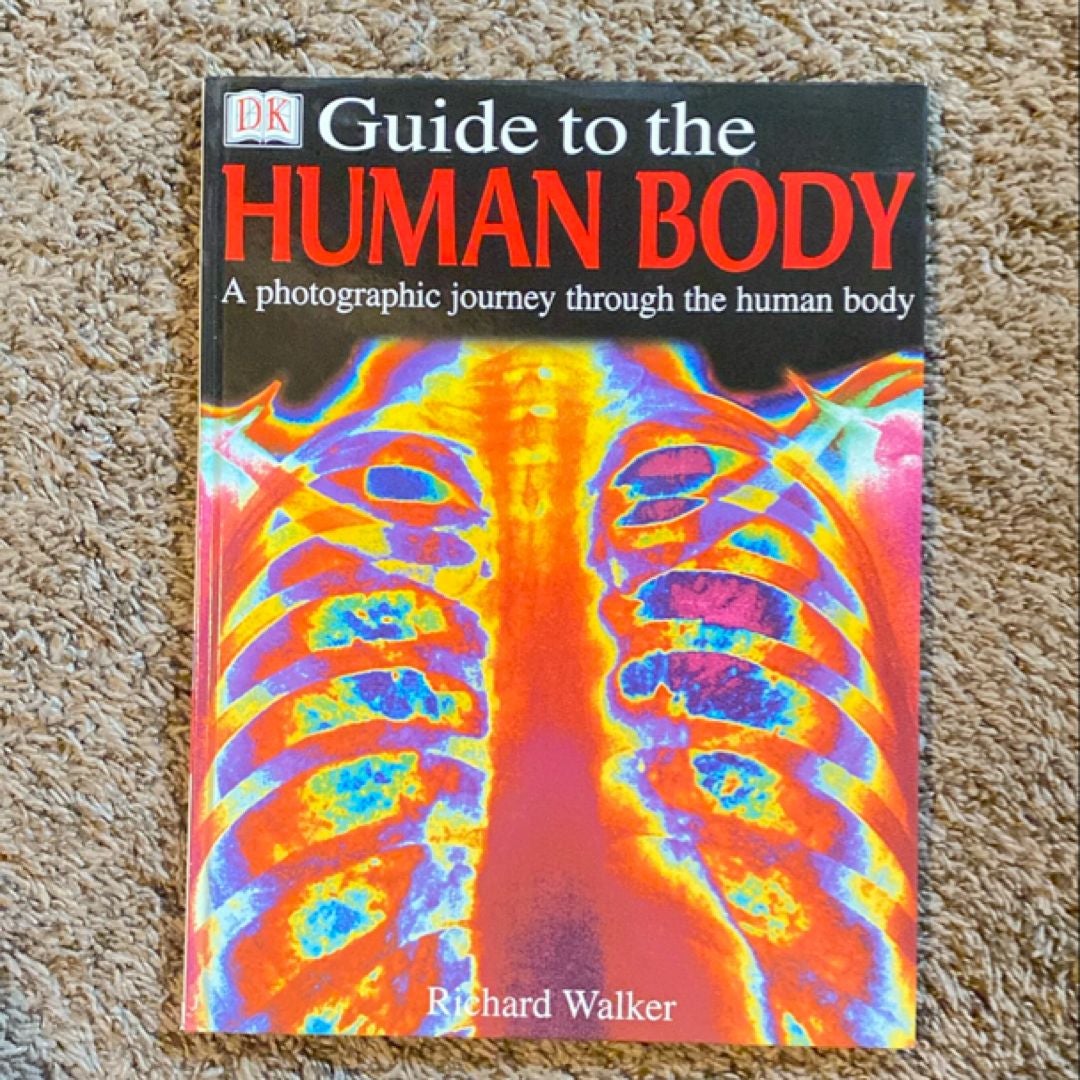 A Guide to the Human Body by Richard Walker