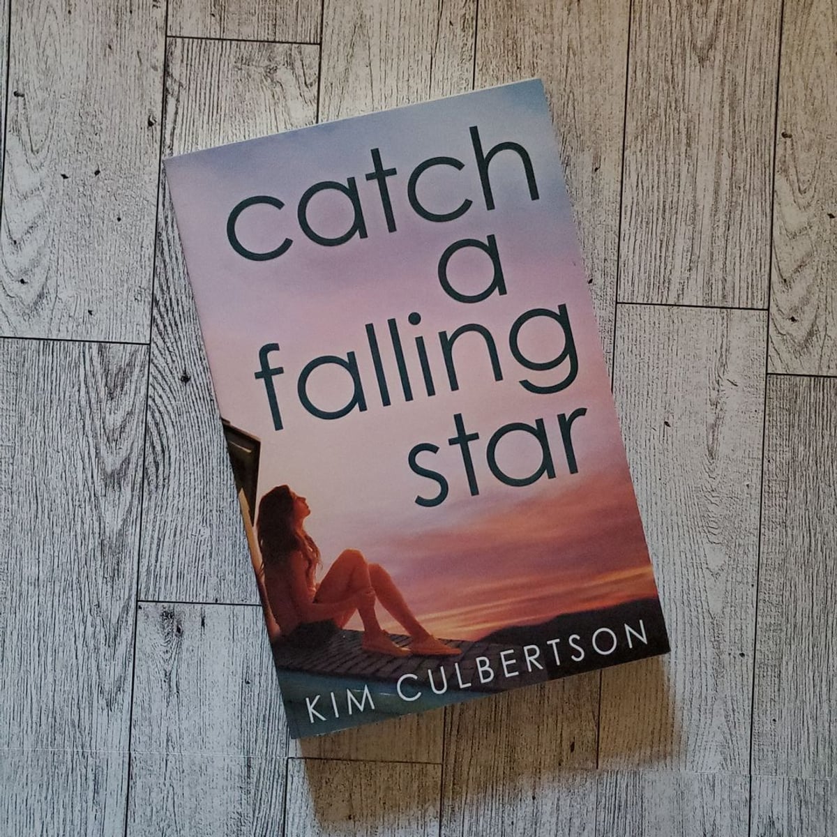 Catch a Falling Star by Kim Culbertson