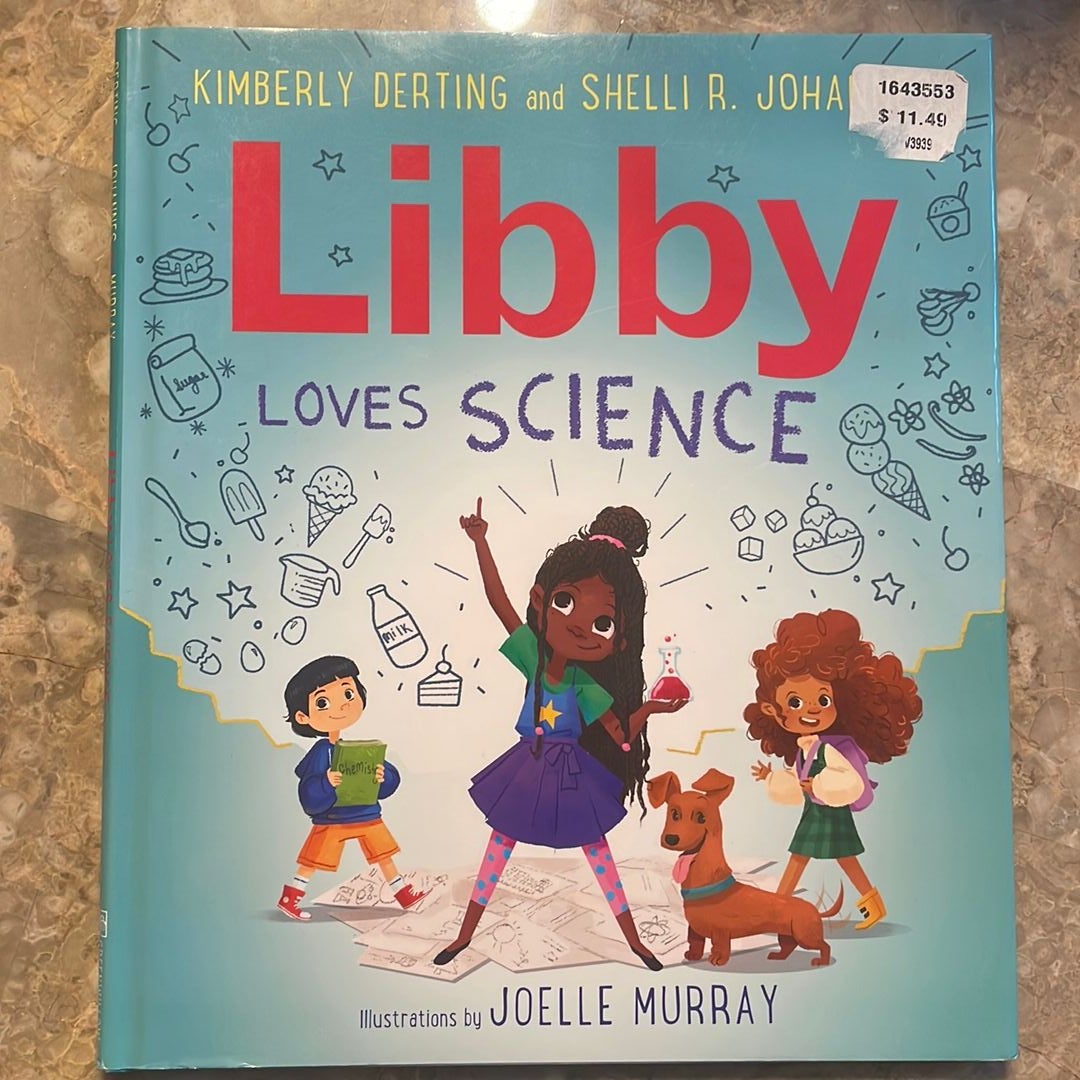Libby Loves Science by Shelli R. Johannes, Hardcover | Pangobooks