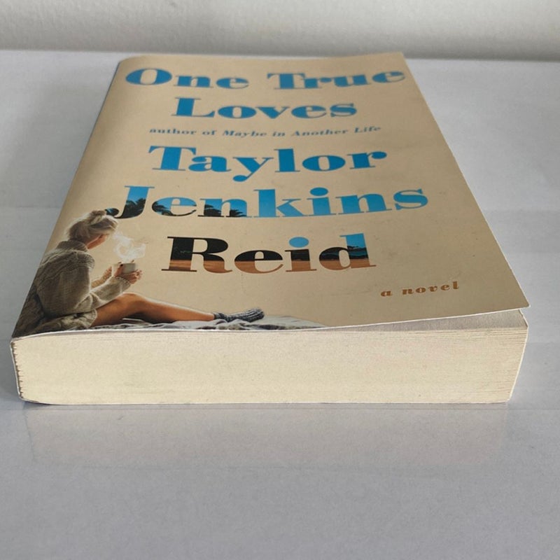 One True Loves by Taylor Jenkins Reid