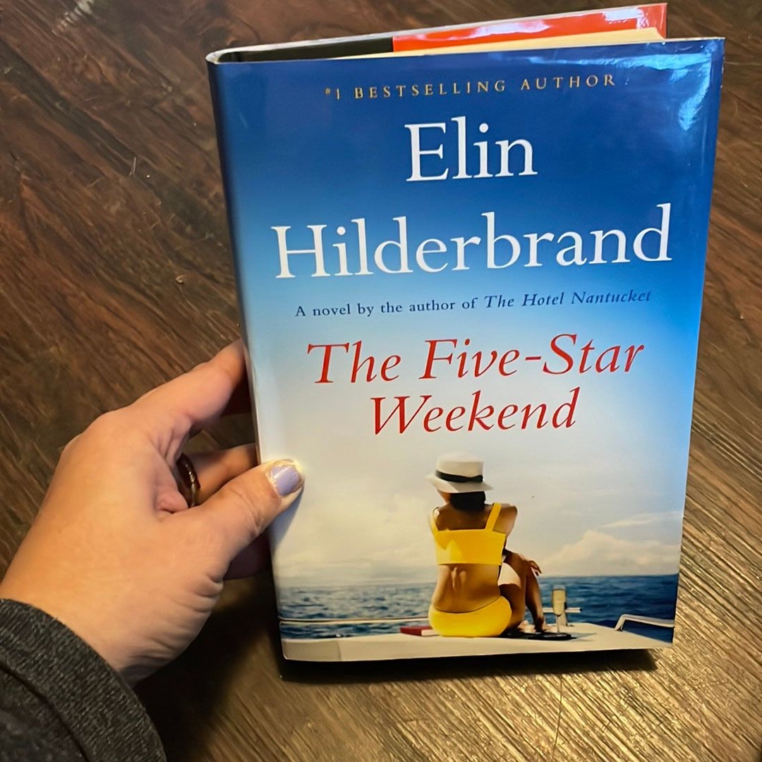 The Five-Star weekend by Elin Hilderbrand , Hardcover | Pangobooks