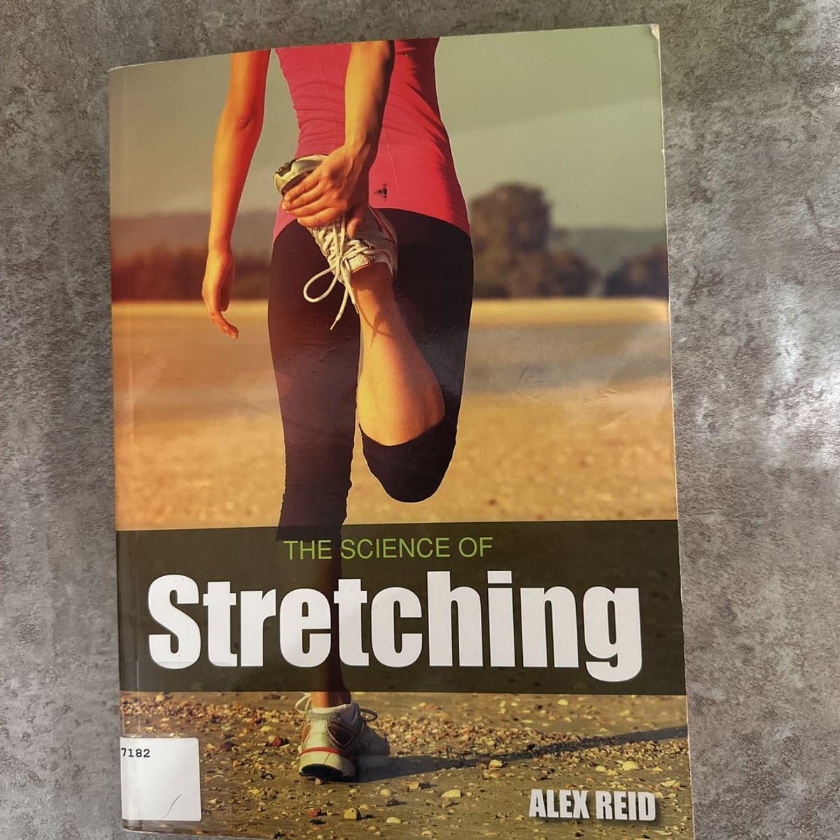 The Science of Stretching by Alex Reid