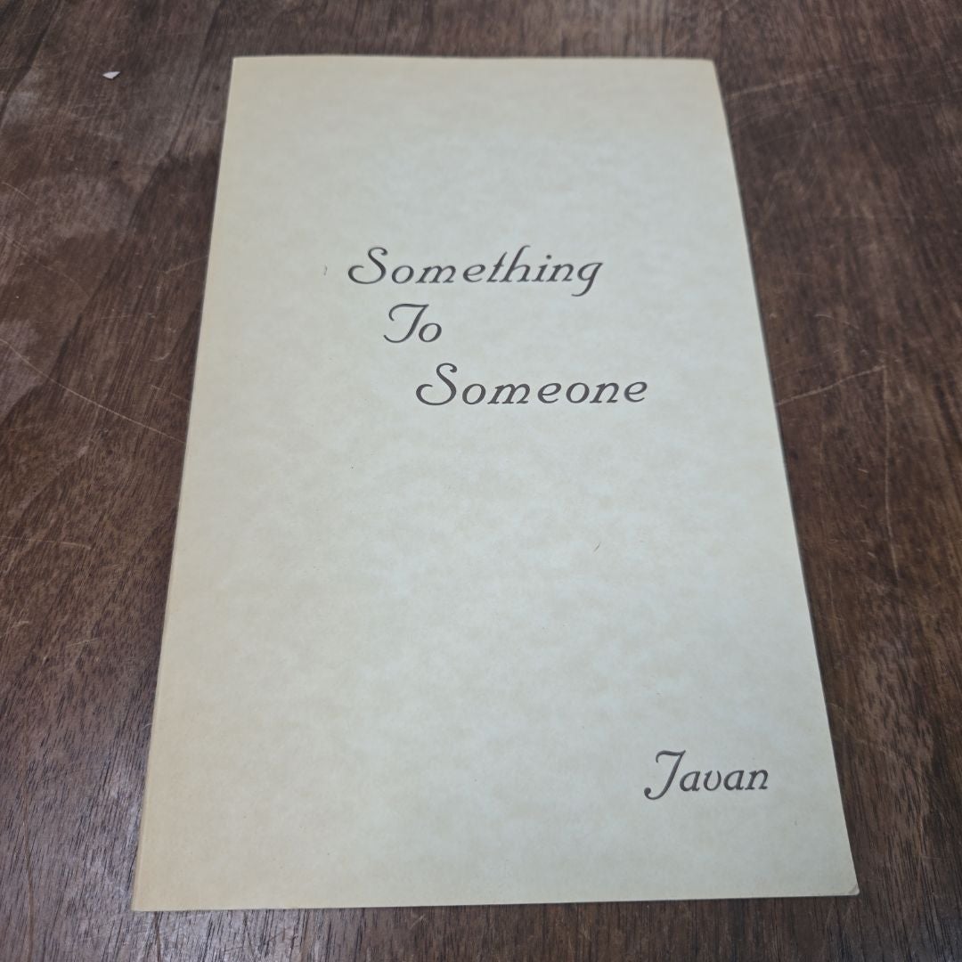 Something to Someone by Javan