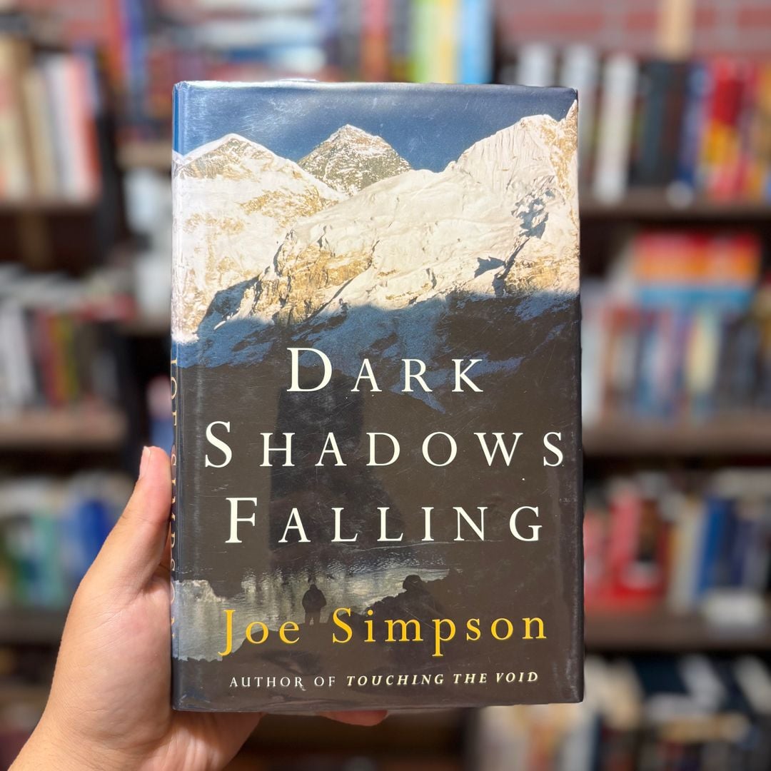 Dark Shadows Falling by Joe Simpson, Hardcover | Pangobooks