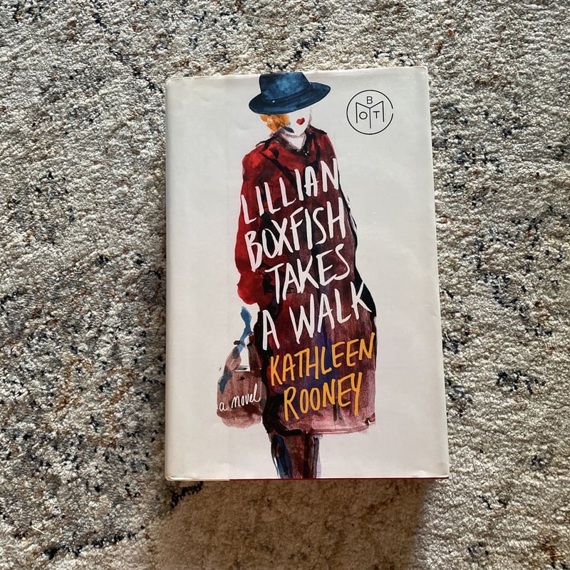 Lillian Boxfish Takes a Walk by Kathleen Rooney, Hardcover | Pangobooks