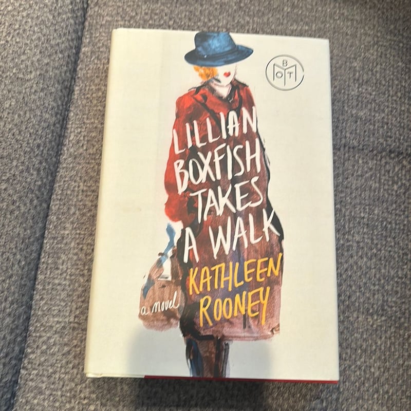 Lillian Boxfish Takes a Walk by Kathleen Rooney