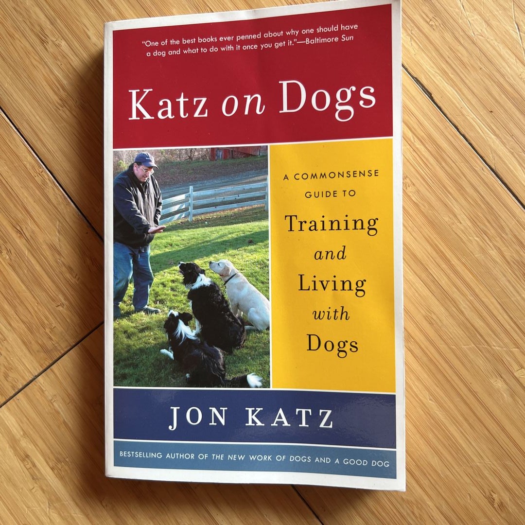 Katz on Dogs by Jon Katz, Paperback | Pangobooks