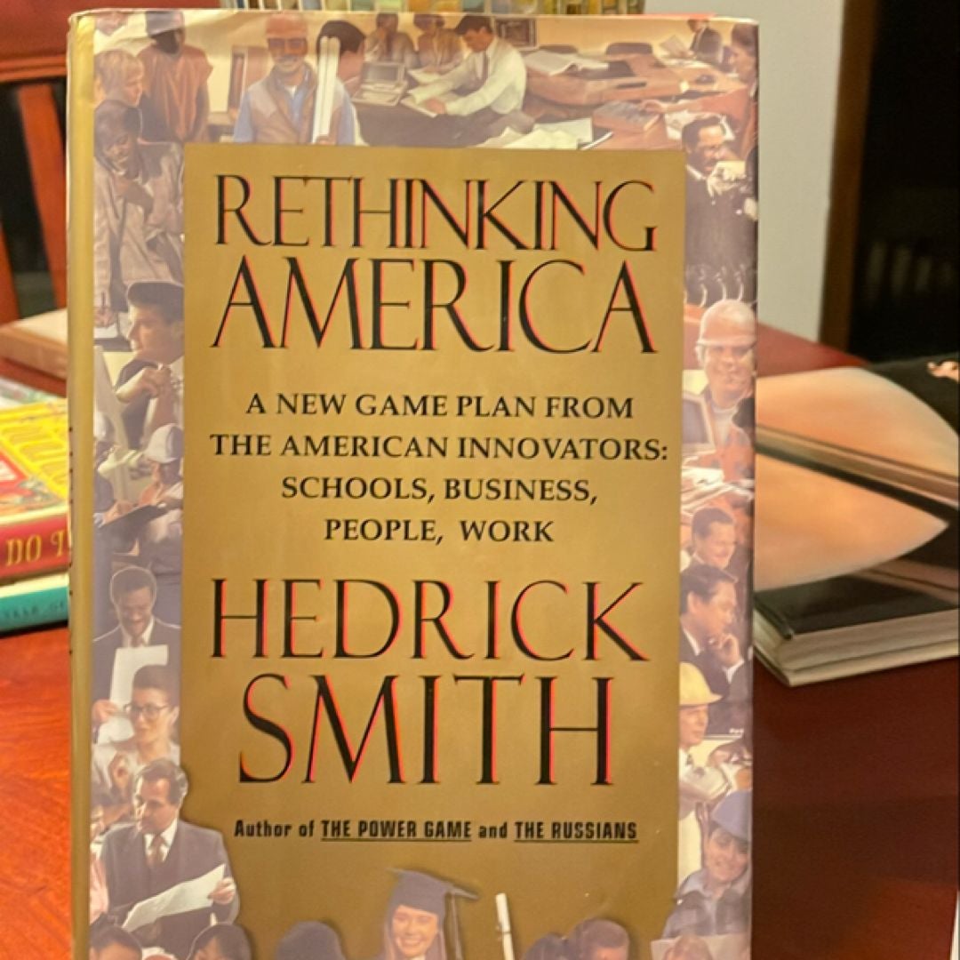 Rethinking America by Hedrick Smith
