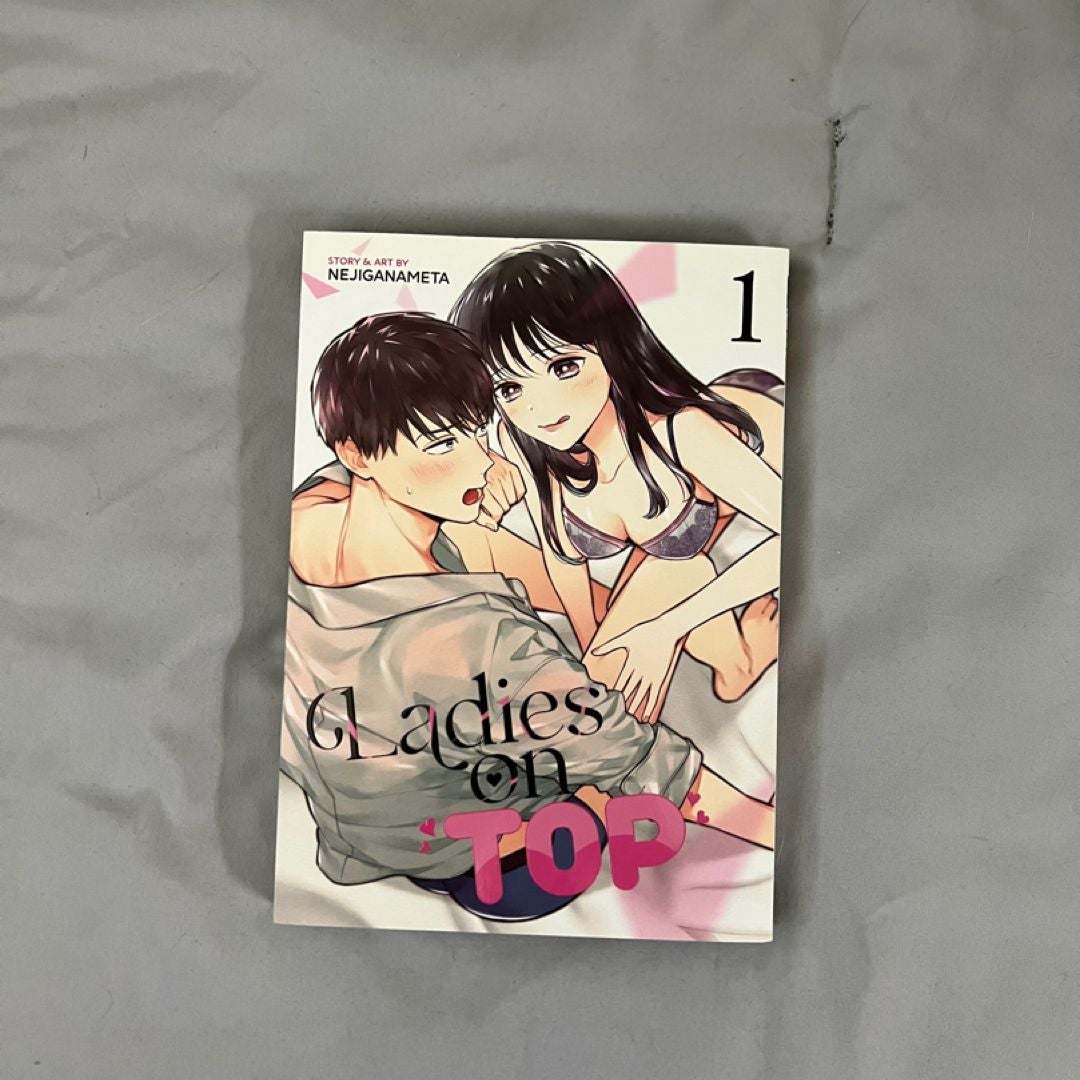 Ladies on Top Vol. 1 by NEJIGANAMETA