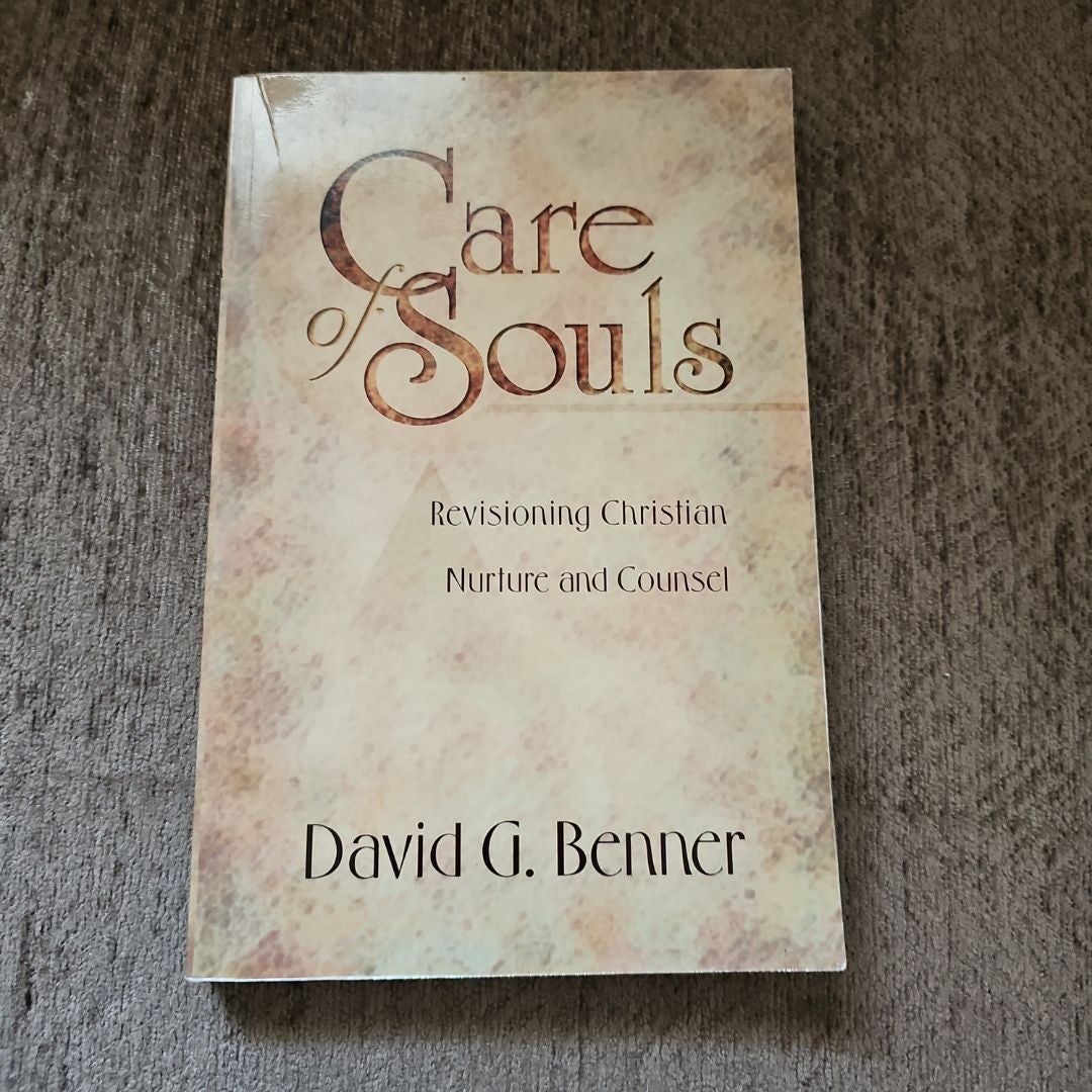 Care of Souls by David G. Benner