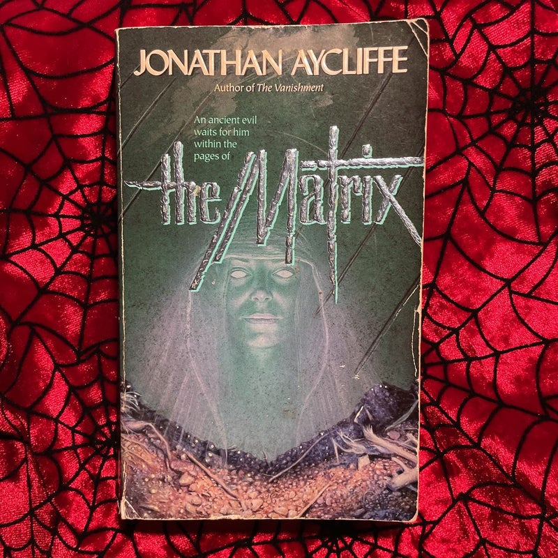The Matrix by Jonathan Aycliffe