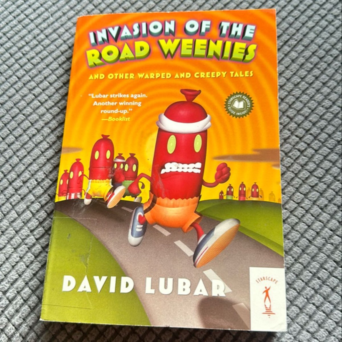 Invasion of the Road Weenies by David Lubar