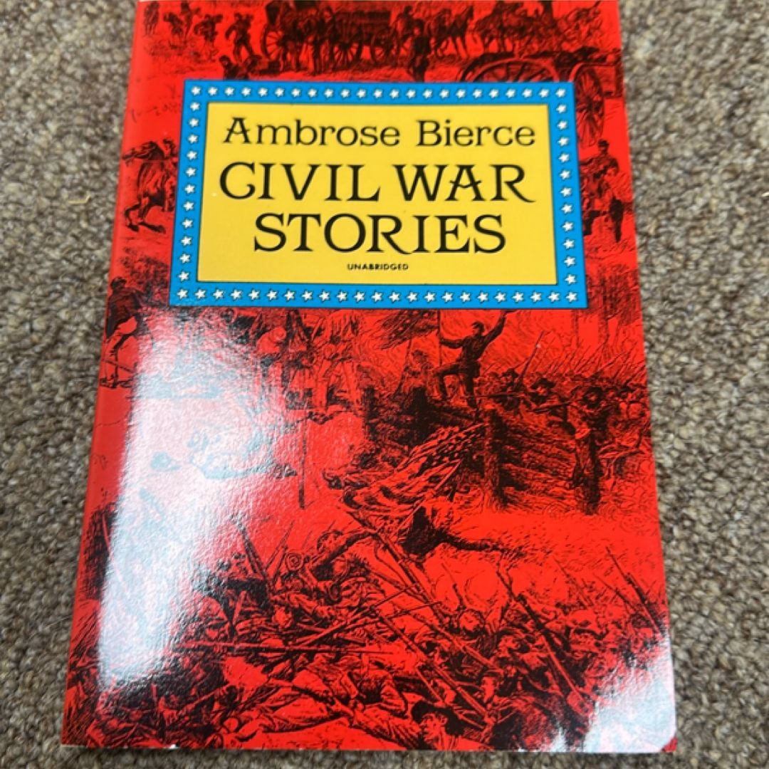 Civil War Stories by Ambrose Bierce