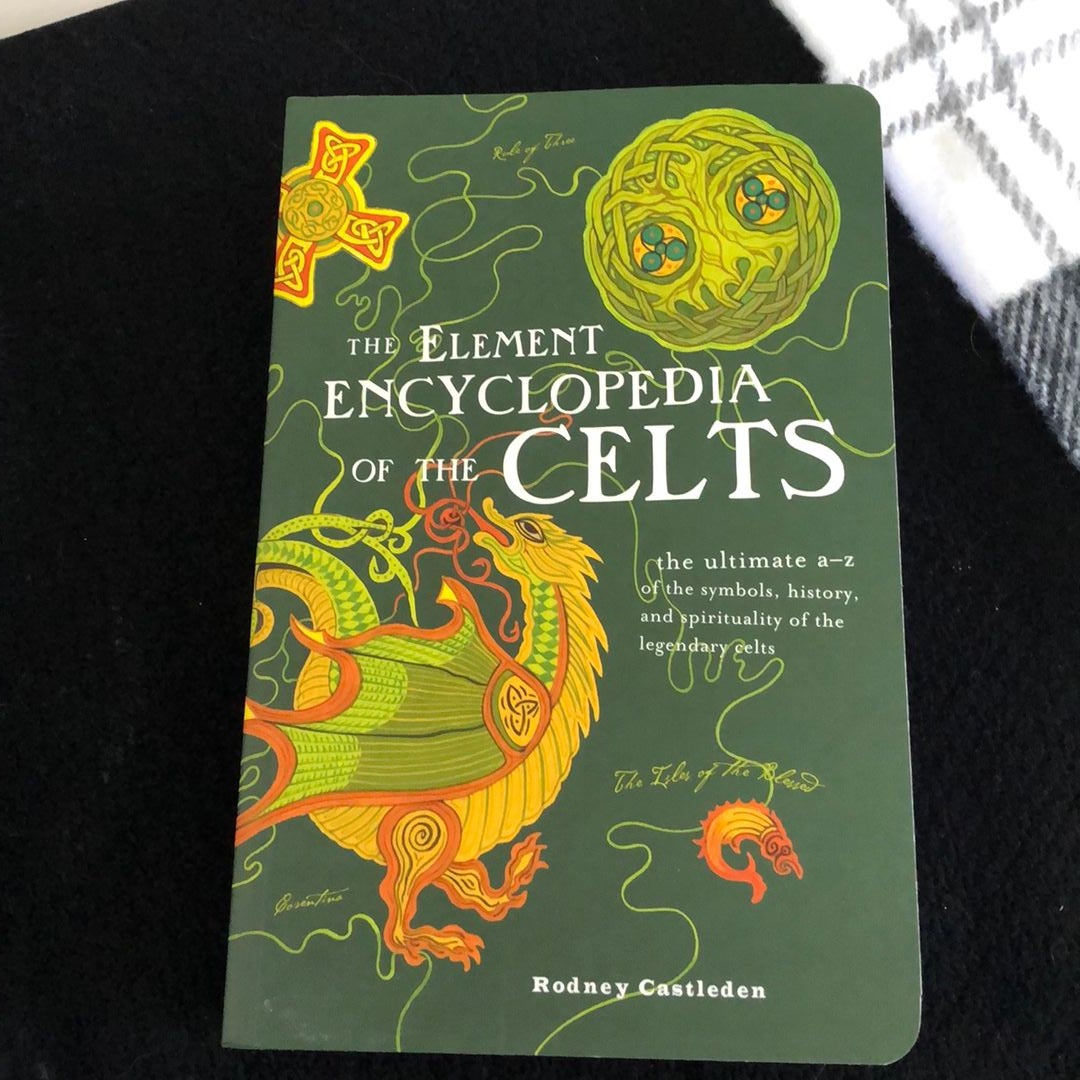 The Element Encycolpedia of the Celts by Rodney Castleden, Paperback ...