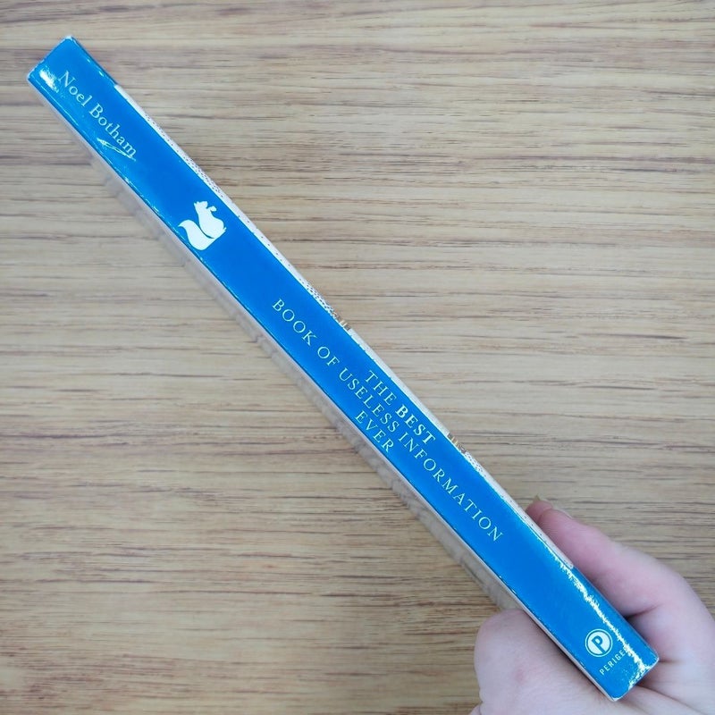 The Best Book of Useless Information Ever by Noel Botham