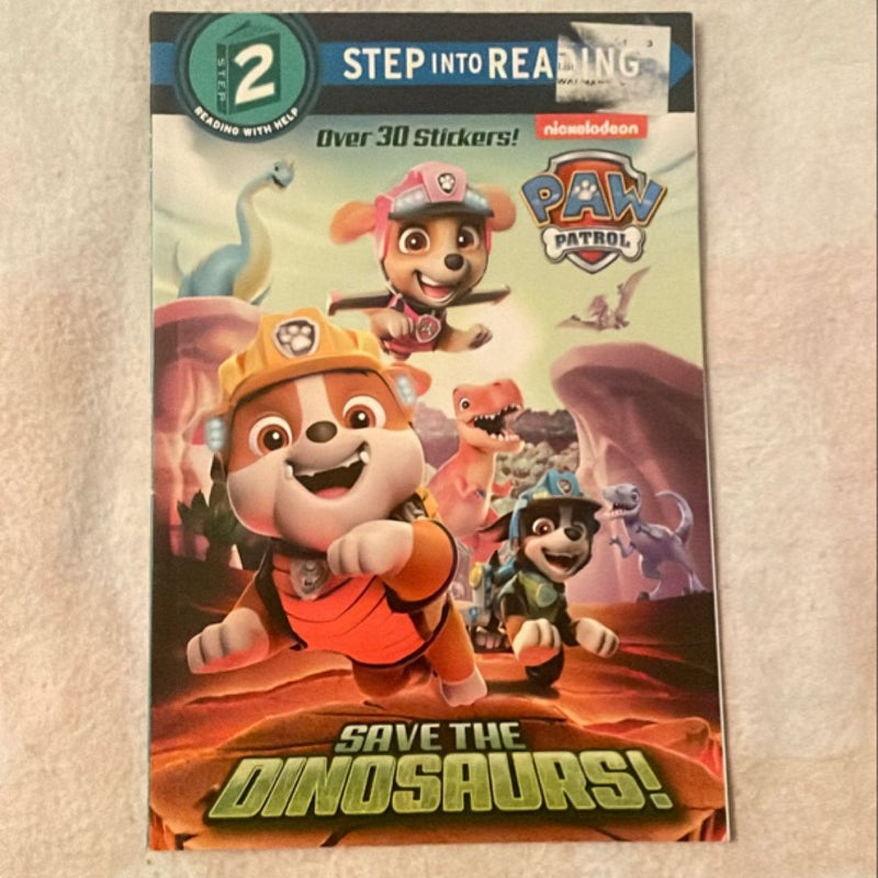 Save the Dinosaurs! (PAW Patrol) by Tex Huntley