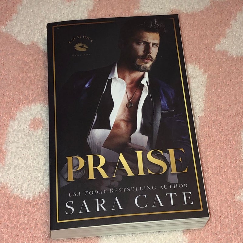 Praise by Sara Cate