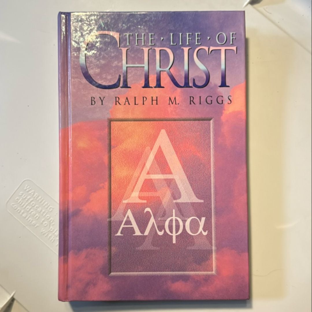 The Life of Christ by Ralph M Riggs, Hardcover | Pangobooks