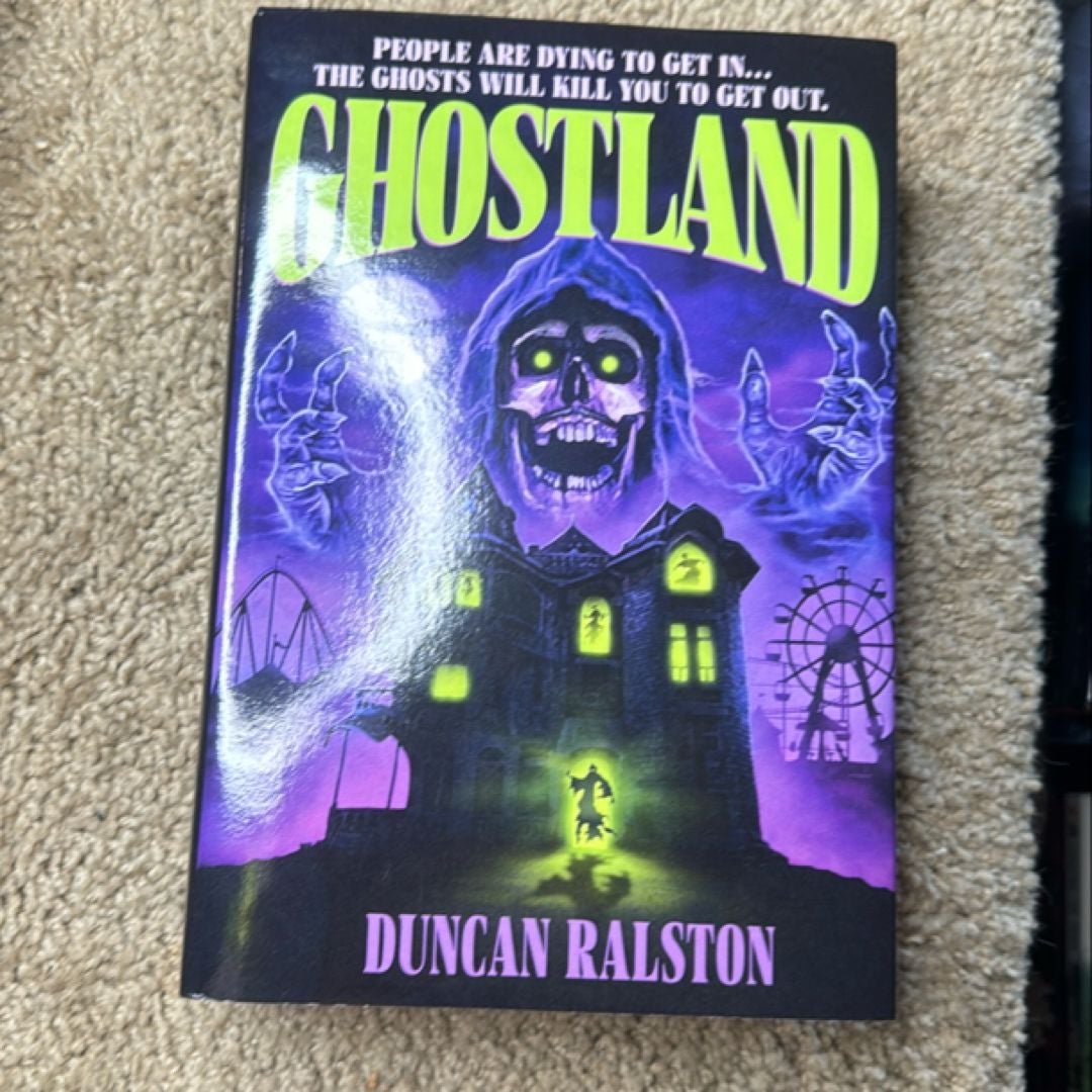 Ghostland by Duncan Ralston
