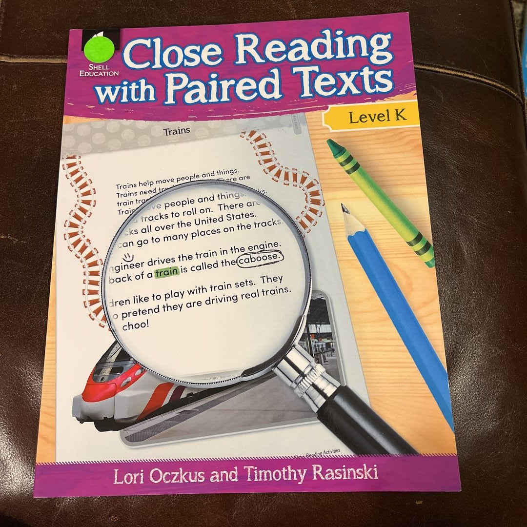 Close Reading with Paired Texts by Lori Oczkus, Timothy Rasinski