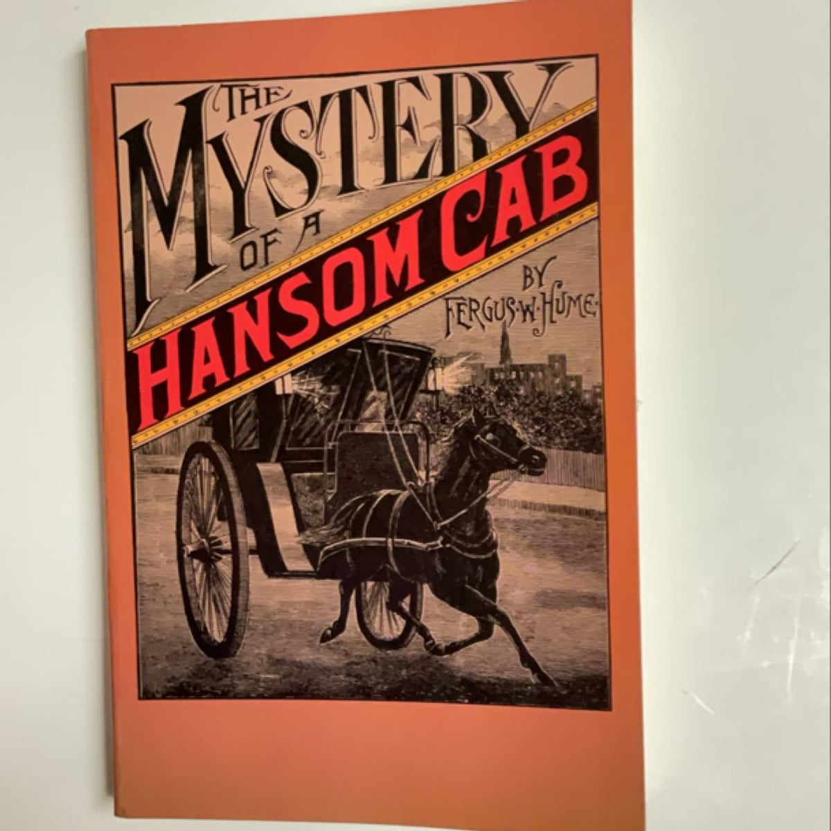 The Mystery of a Hansom Cab by Fergus Hume