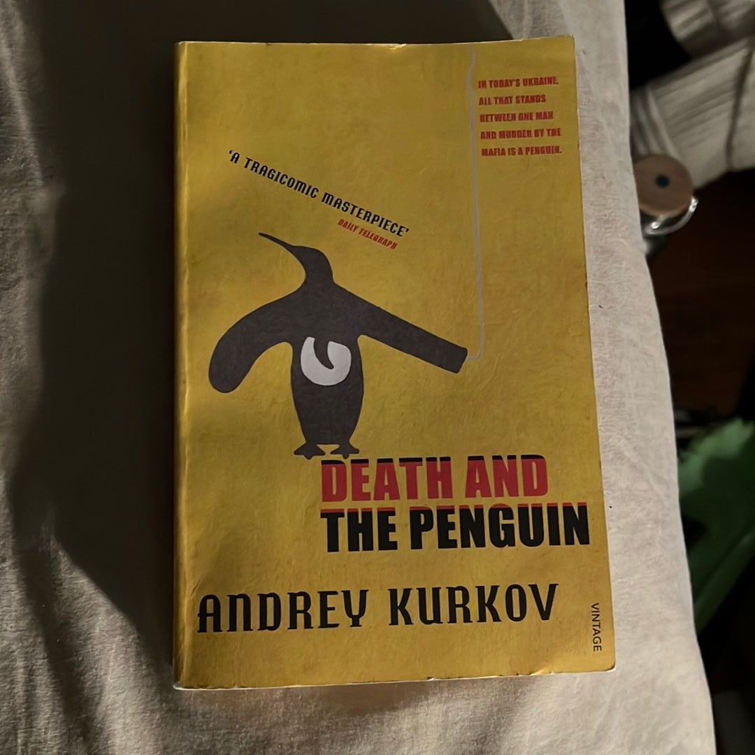 Death and the Penguin by Andrey Kurkov, George Bird