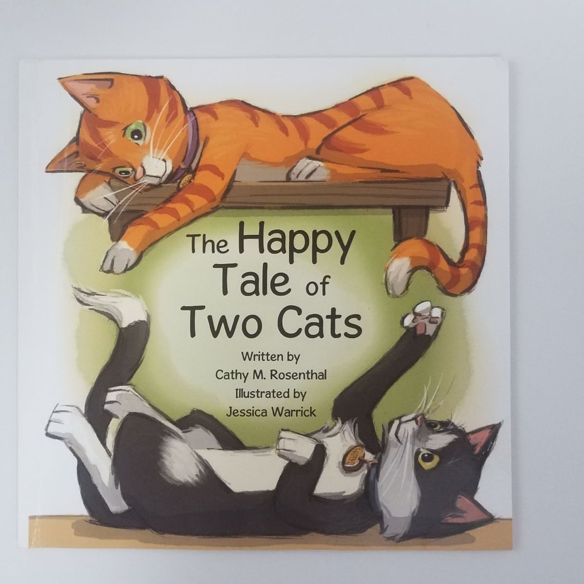 The Happy Tale of Two Cats by Cathy M. Rosenthal