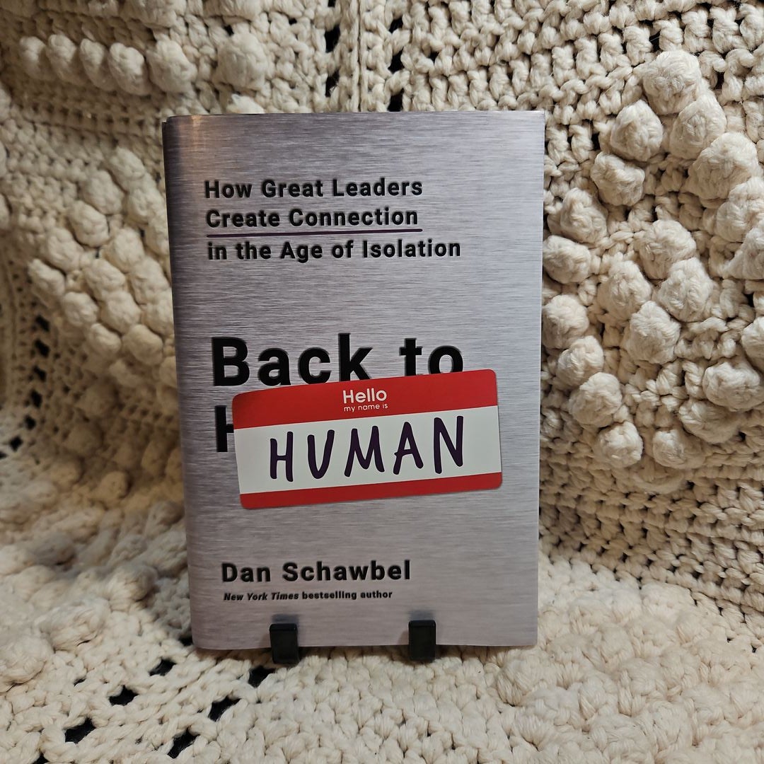 Back to Human by Dan Schawbel, Hardcover | Pangobooks
