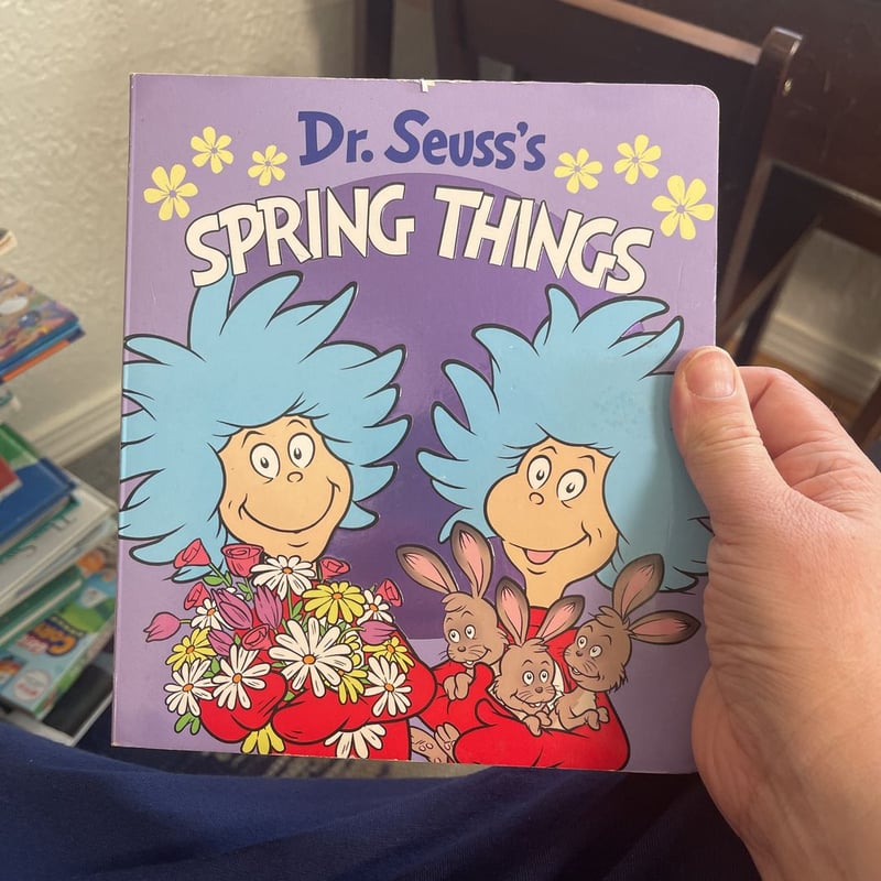 Dr. Seuss's Spring Things by Seuss