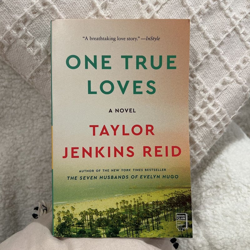 One True Loves by Taylor Jenkins Reid, Paperback | Pangobooks