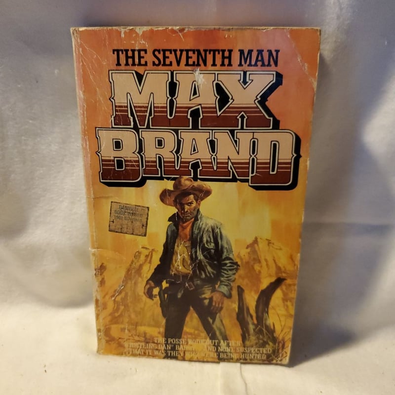 The Seventh Man by Max Brand