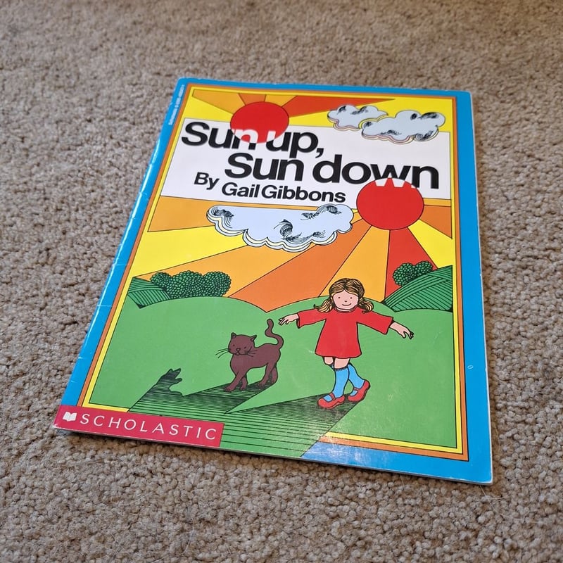 Sun Up, Sun Down by Gail Gibbons, Paperback | Pangobooks
