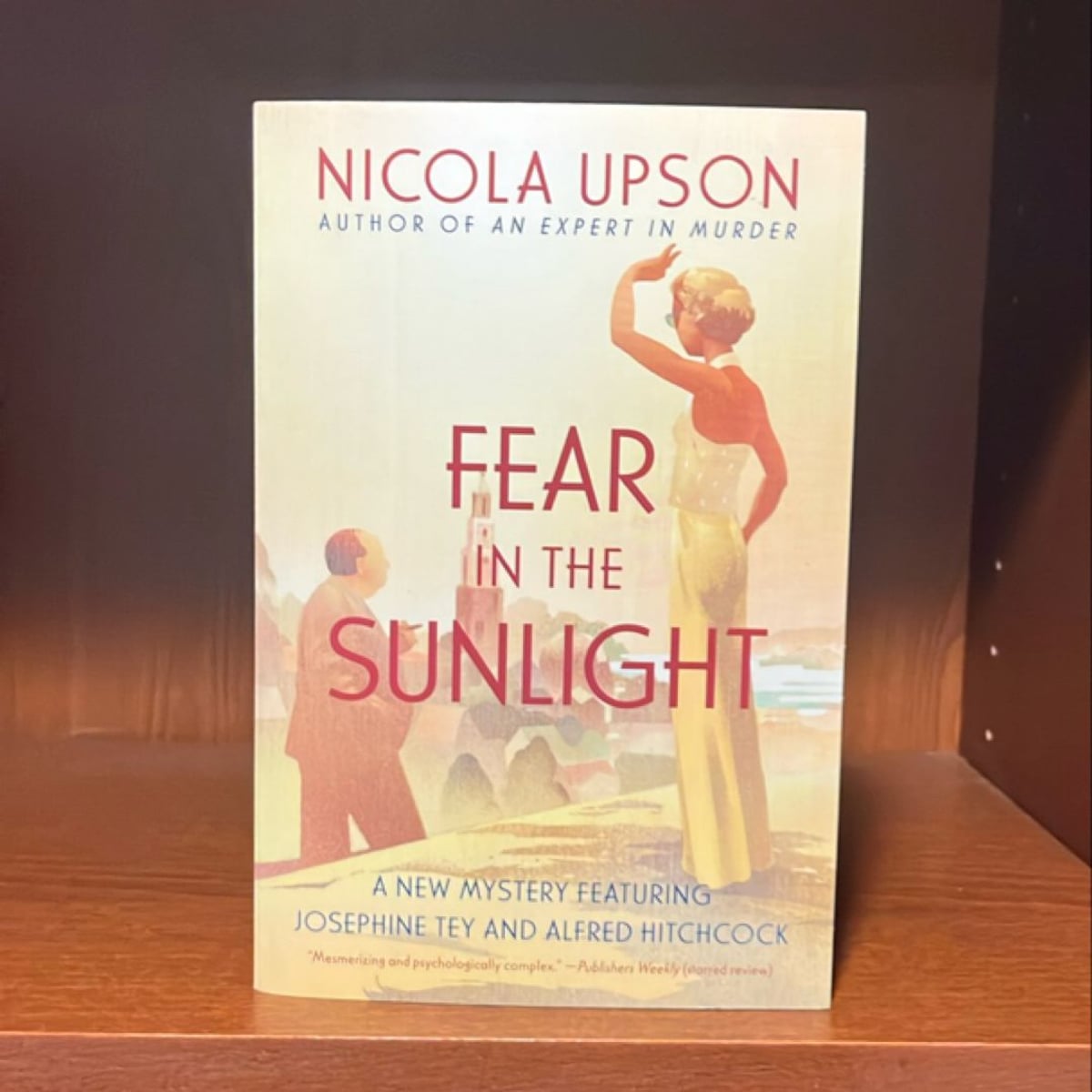 Fear in the Sunlight by Nicola Upson