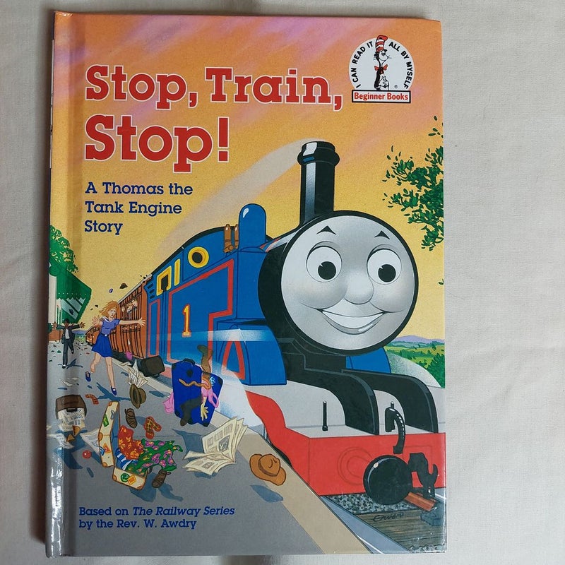 Stop, Train, Stop! a Thomas the Tank Engine Story (Thomas and Friends ...