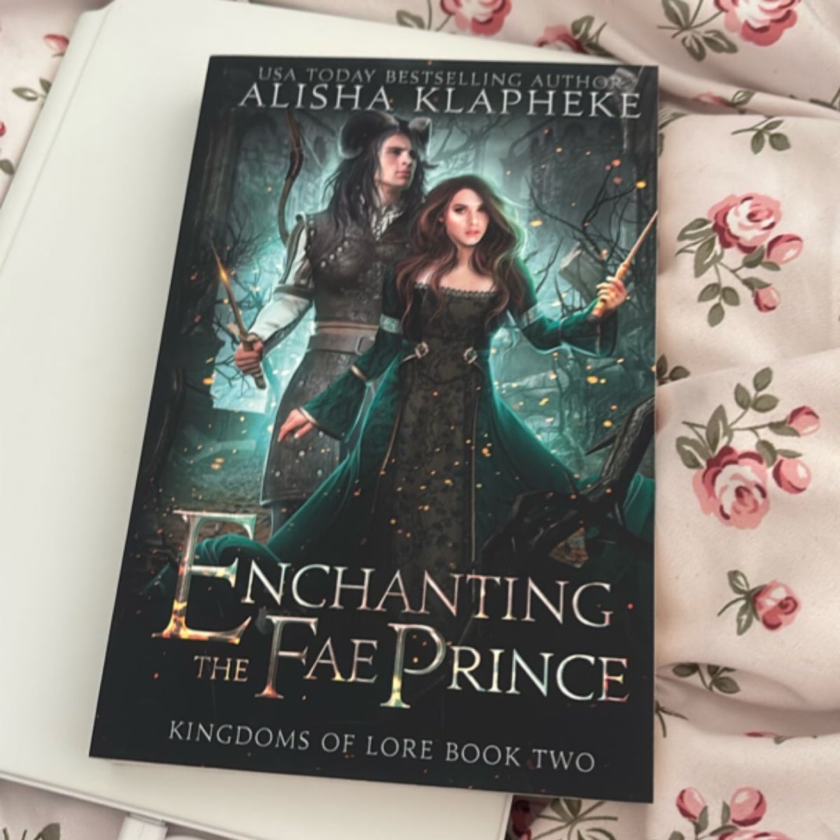 Enchanting the Fae Prince by Alisha Klapheke