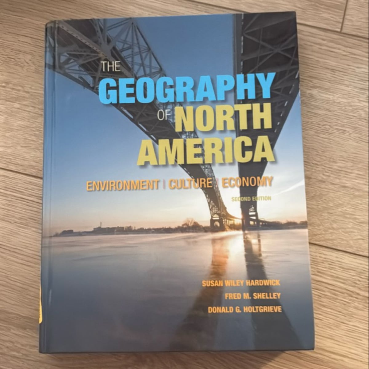 The Geography of North America by Susan Hardwick, Fred Shelley, Don ...