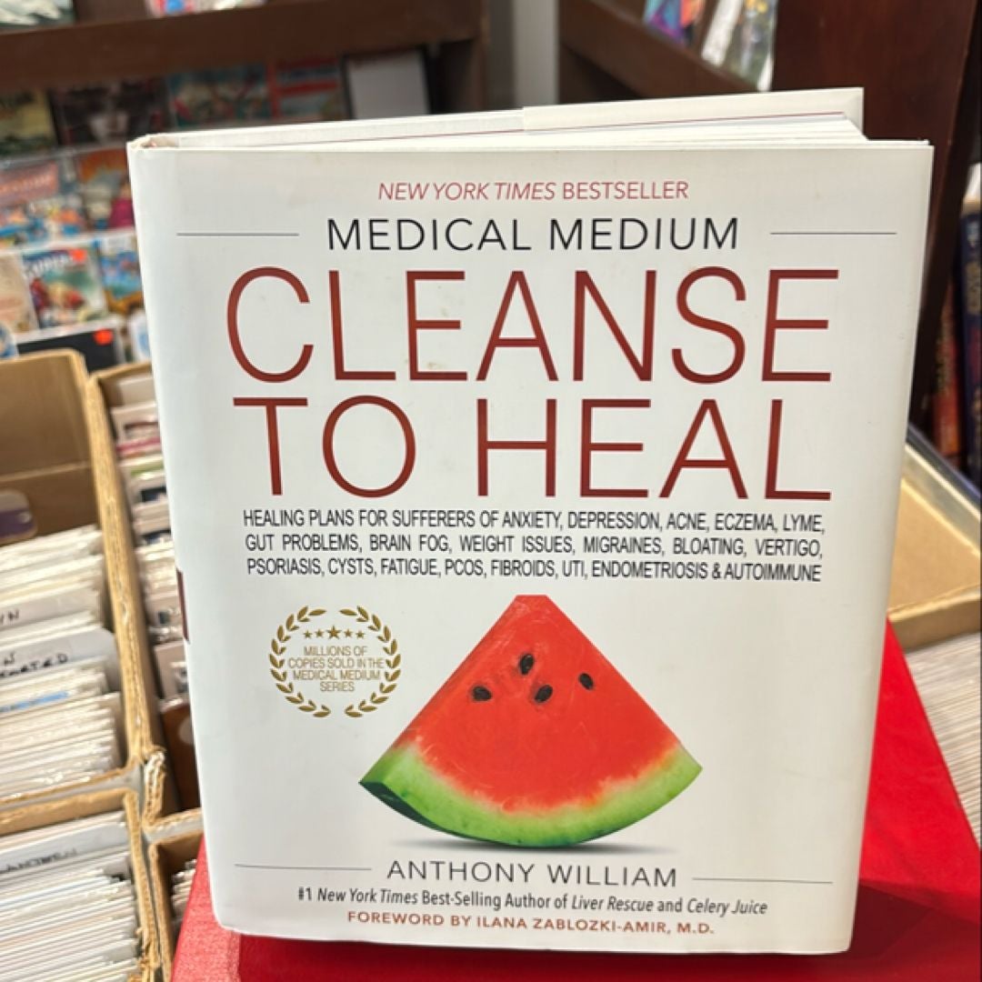 Medical Medium Cleanse to Heal by Anthony William